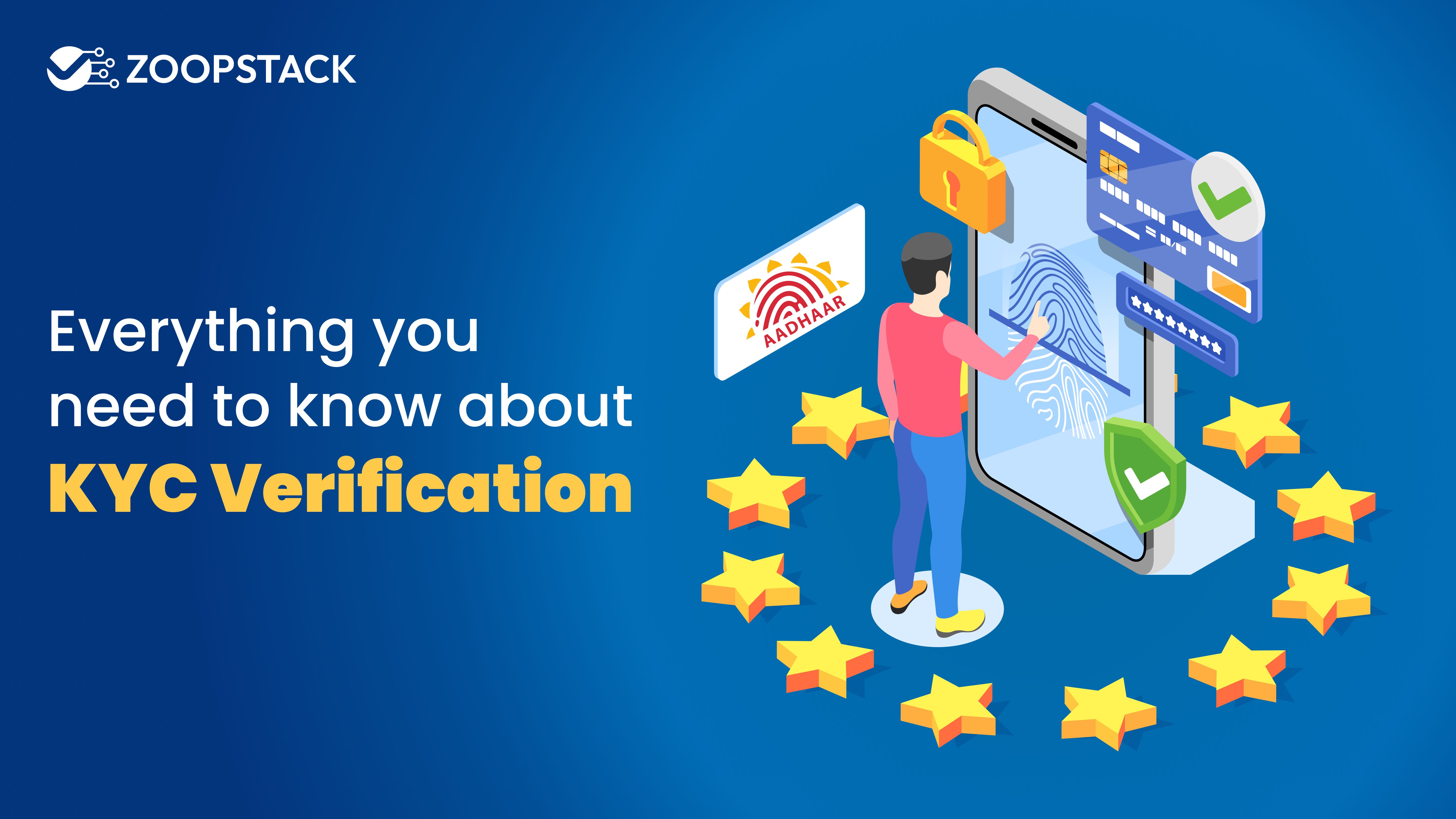 Simplifying KYC processes with ZOOPSTACK's APIs